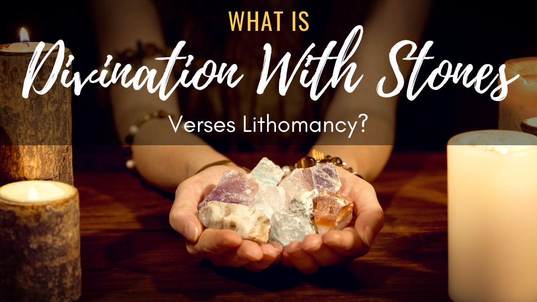 What is Divination With Stones vs Lithomancy? – Cosmic Cuts